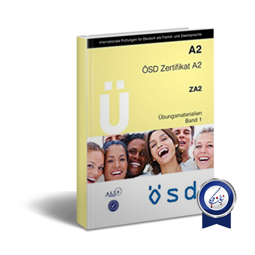 کتاب زبان آلمانی OSD Ubungsmaterialien Zertifikat A2 | فروشگاه کتاب ...